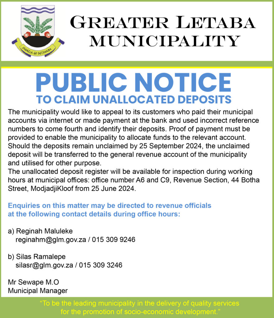 PUBLIC NOTICE: CLAIM UNALLOCATED DEPOSITS AT GREATER LETABA ...